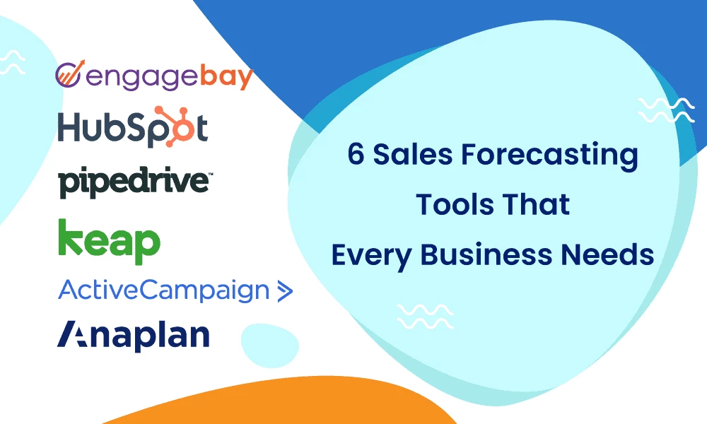 6 Sales Forecasting Tools That Every Business Needs